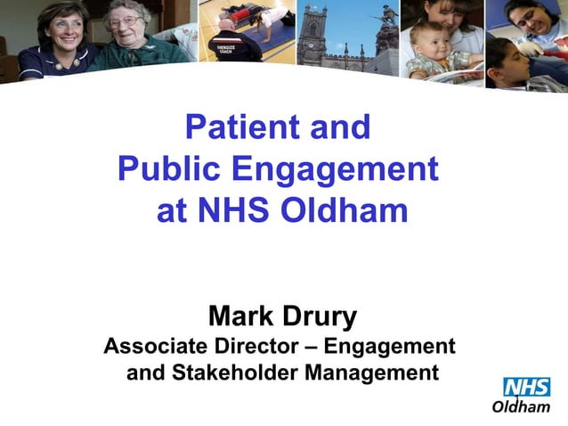 Patient and Community Involvement at NHS Oldham | PPT