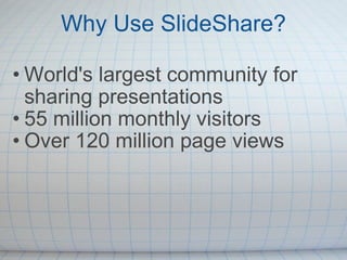 Slideshare Presentation | PPT