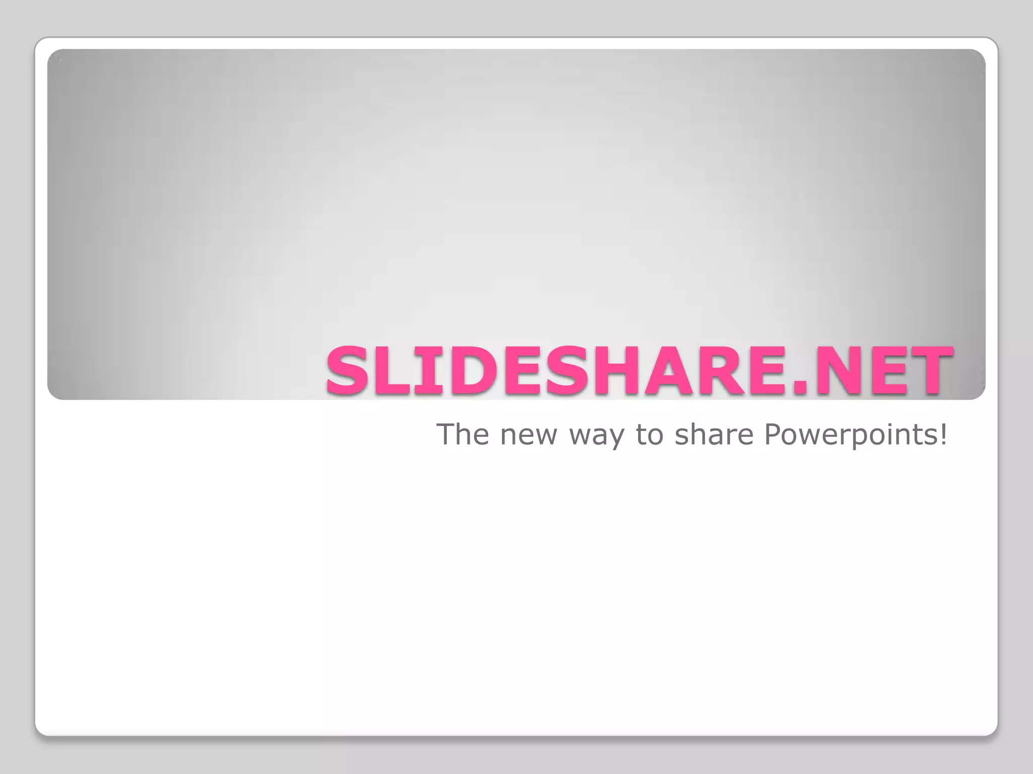 Slideshare PowerPoint | PPTX