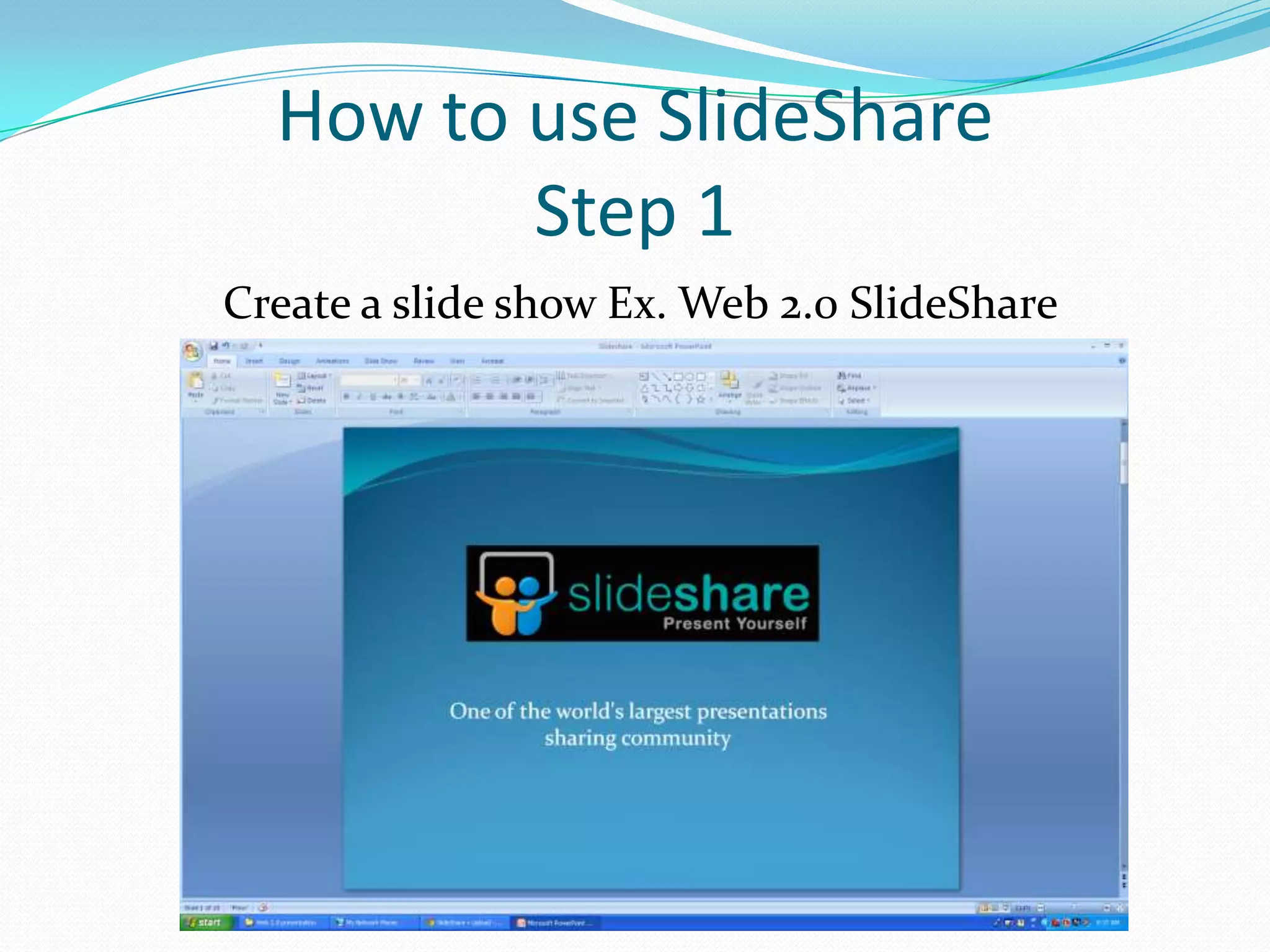 Web 2.0: Slideshare | PPTX | Web Development | Internet