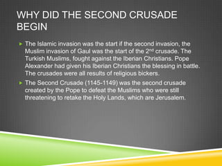 Second Crusade-Annaka Ally Jacee Danielle | PPT
