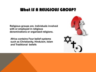 Ethnic and Religious groups | PPTX