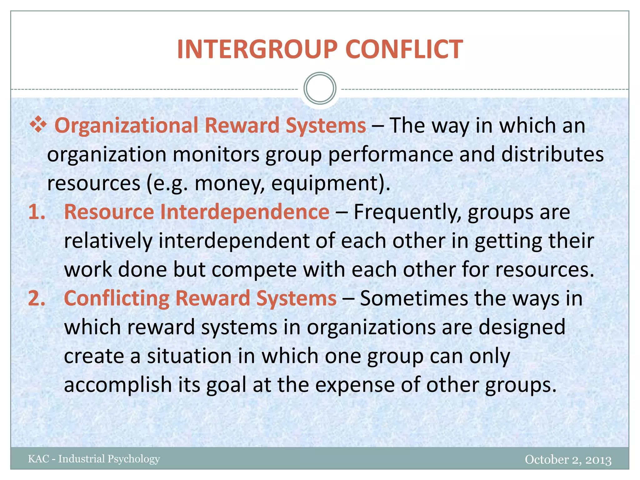 Intergroup Conflict, The Structure of Organizations, Designing ...