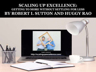 7 Mantras for Scaling Up Excellence | PPTX