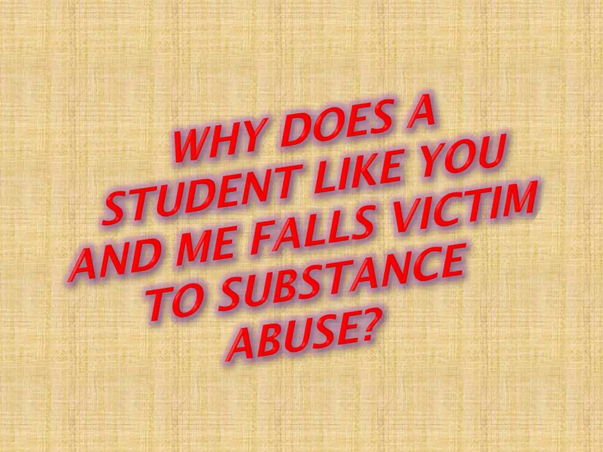 Substance Abuse: Grade 7 | PPTX