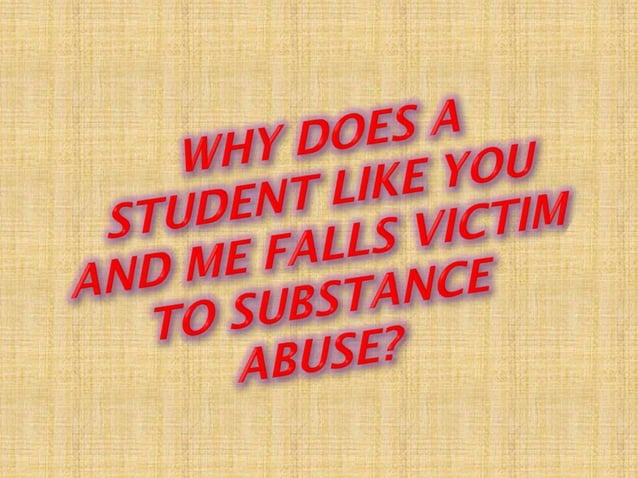 Substance Abuse: Grade 7 | PPTX