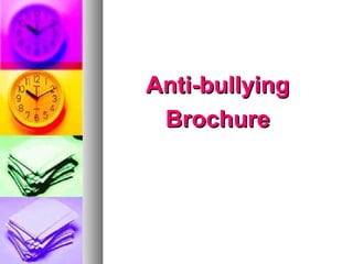 Advocacy: Anti-bullying | PPT