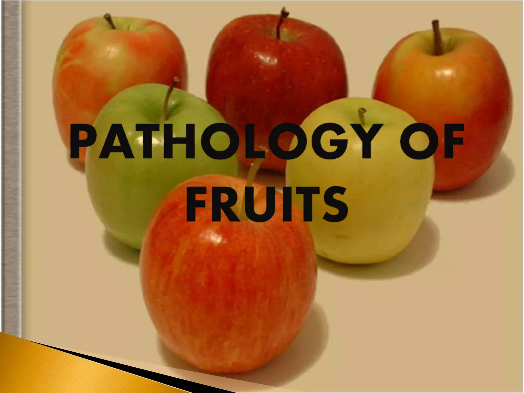 pathology of fruits; fruit conservation causes of fruits disease ...