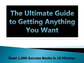 Read 1,000 Success Books in 10 Minutes: The Ultimate Guide to Getting ...