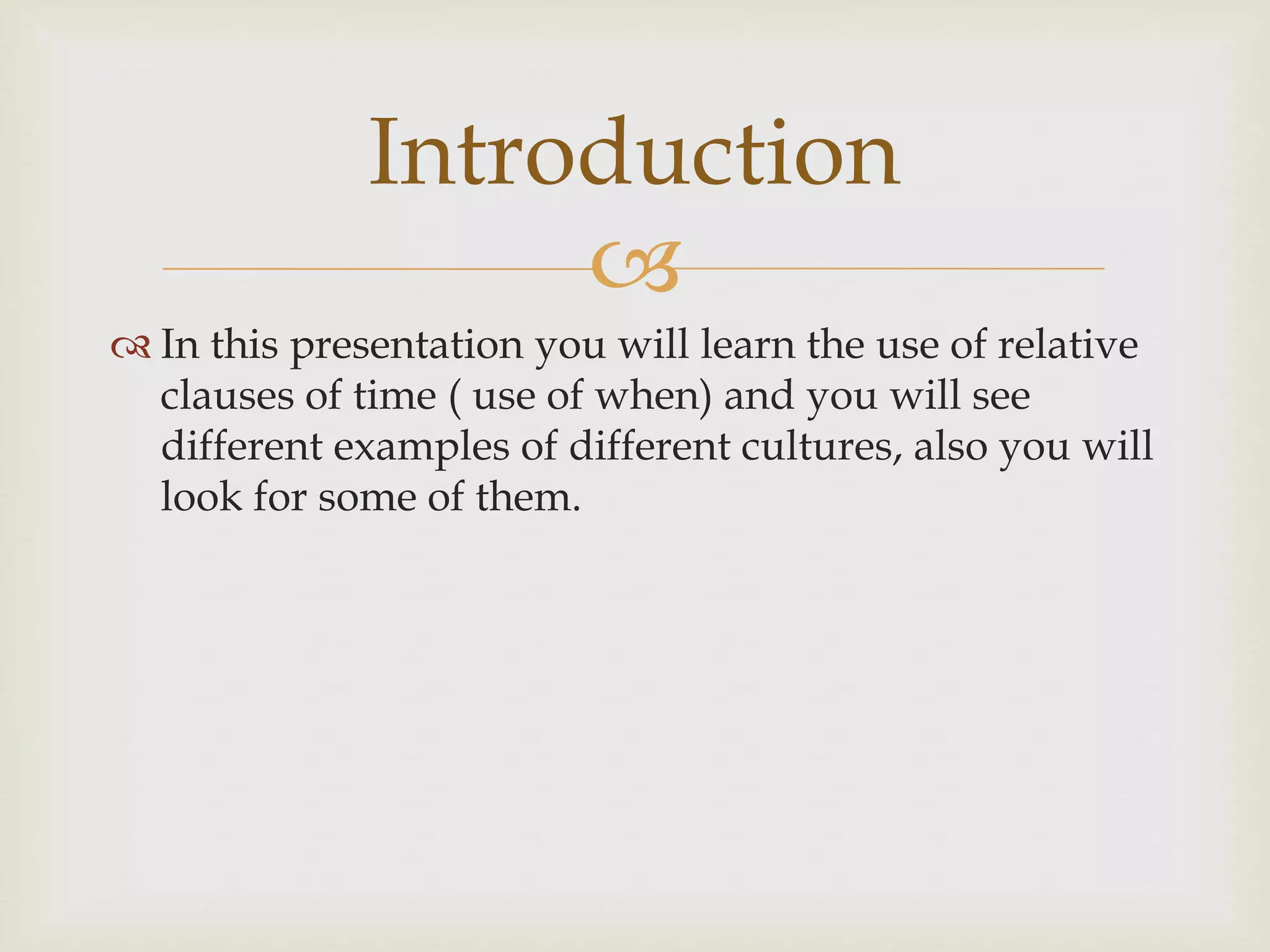 Relative Clauses of Time | PPTX