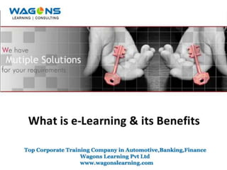 Corporate E-Learning & Its Benefits | PPT