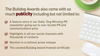 5 tips for winning a Bulldog Award! | PPT