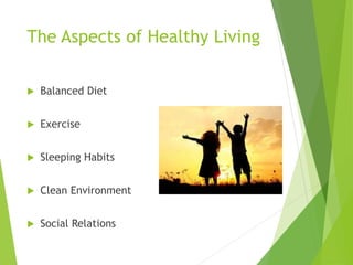 Healthy Living | PPTX