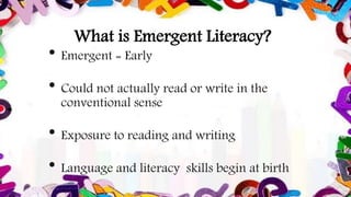 Emergent Literacy | PPTX