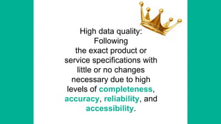 Why data quality matters | PPT