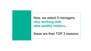 Why data quality matters | PPT