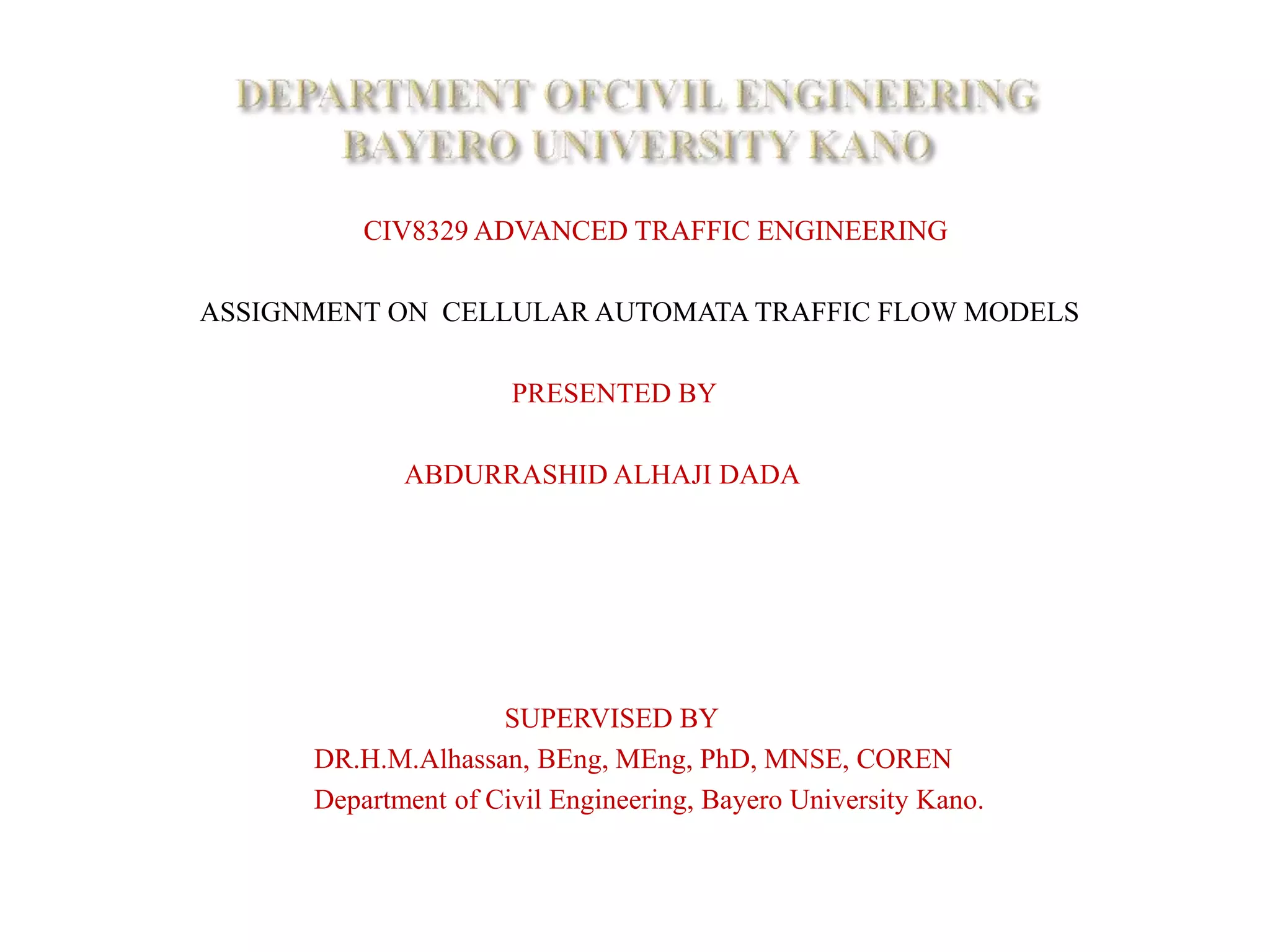 Cellular Automata Traffic Flow Model Ppt