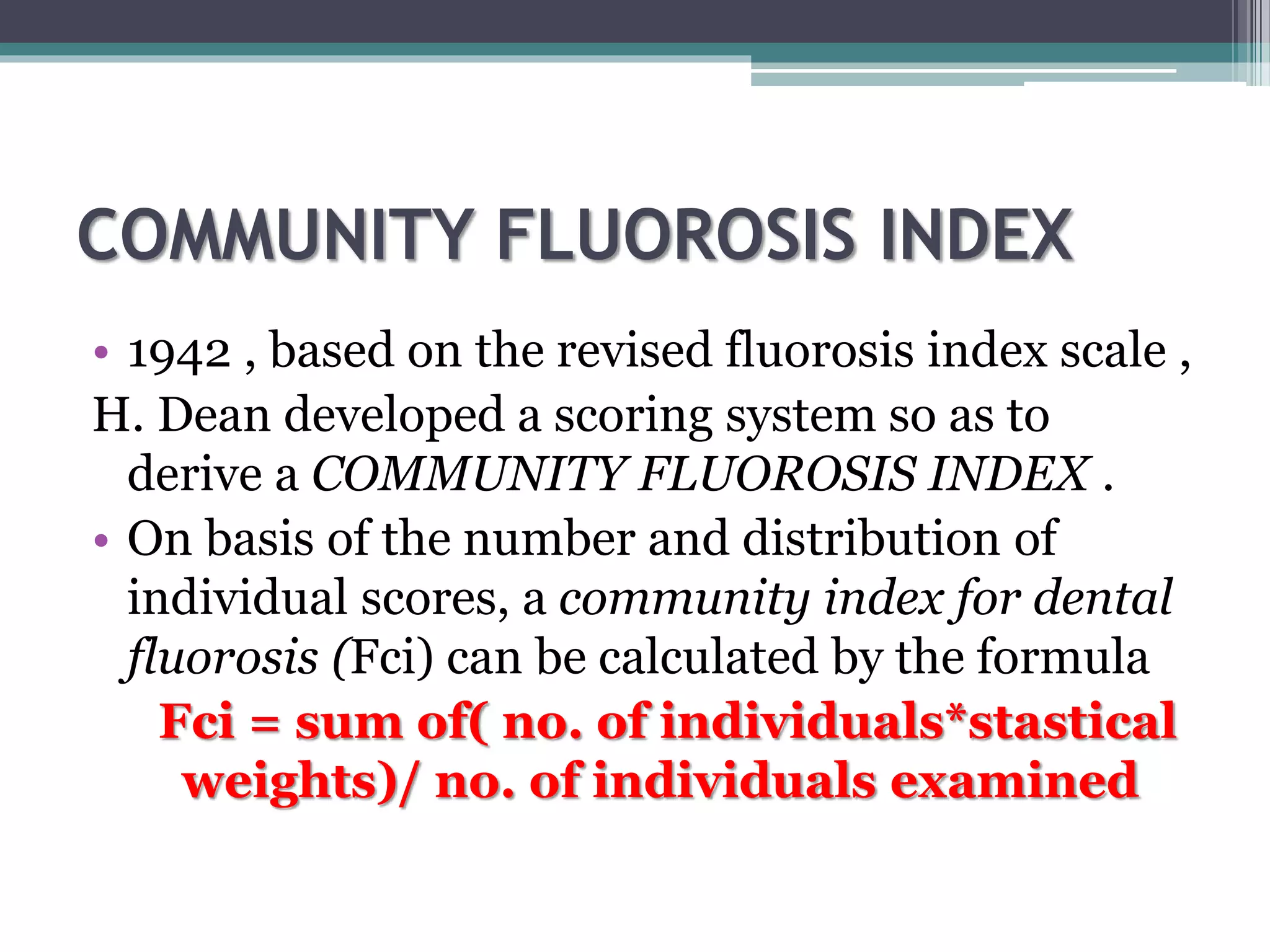 fluoride indices in dentistry | PPTX