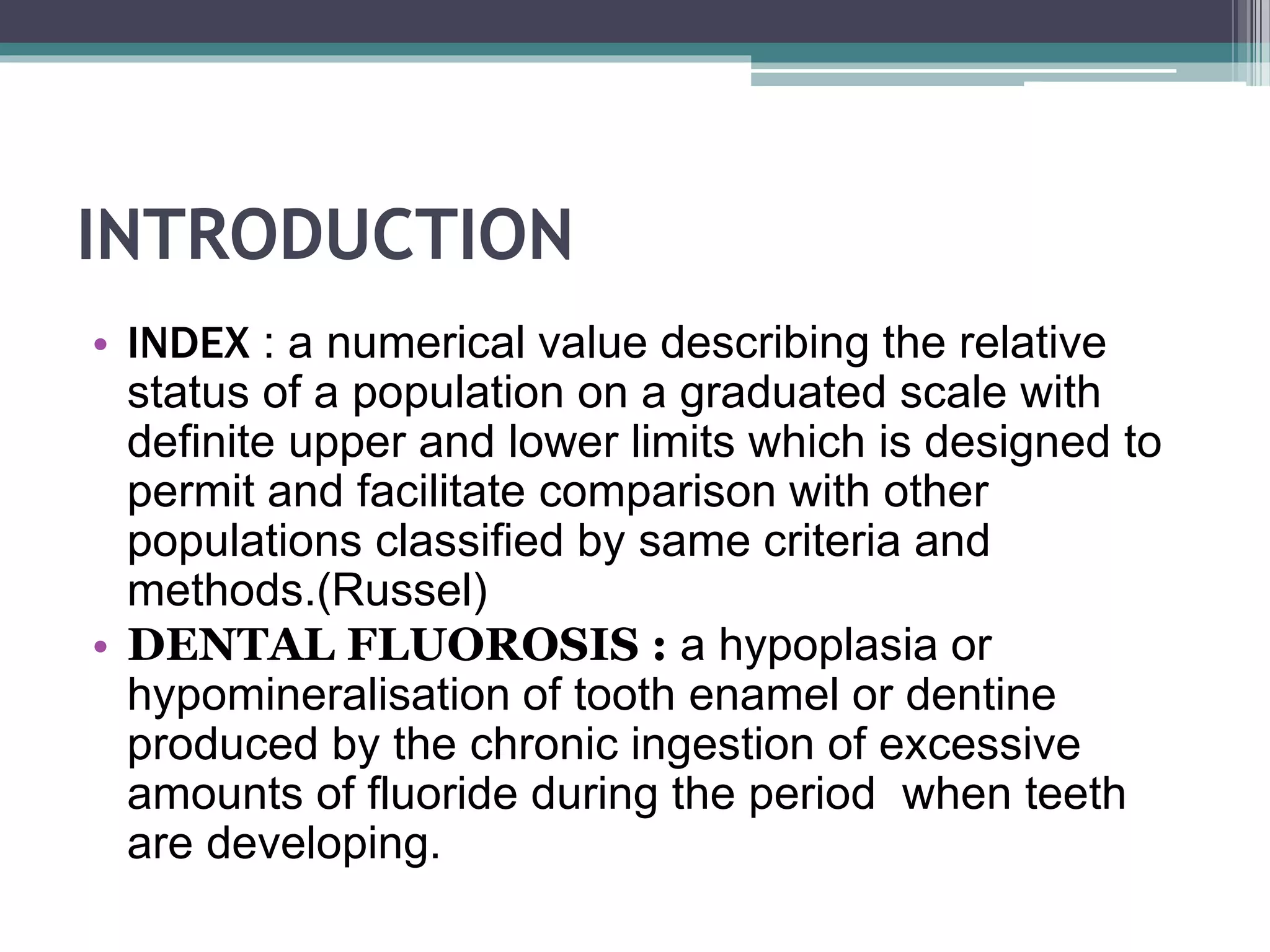 fluoride indices in dentistry | PPTX