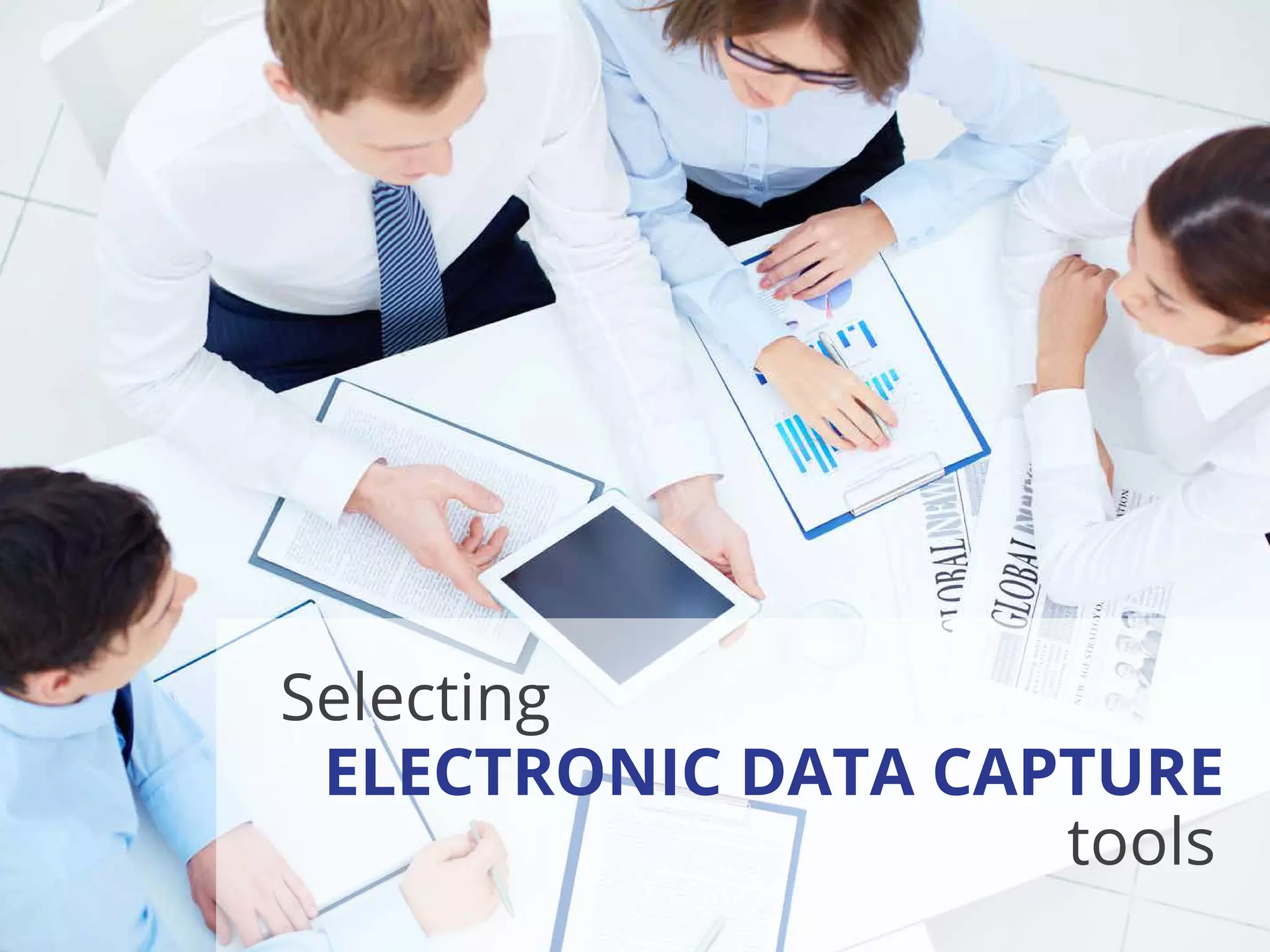 Successful Selection and Implementation of EDC (Electronic Data Capture) System | PDF