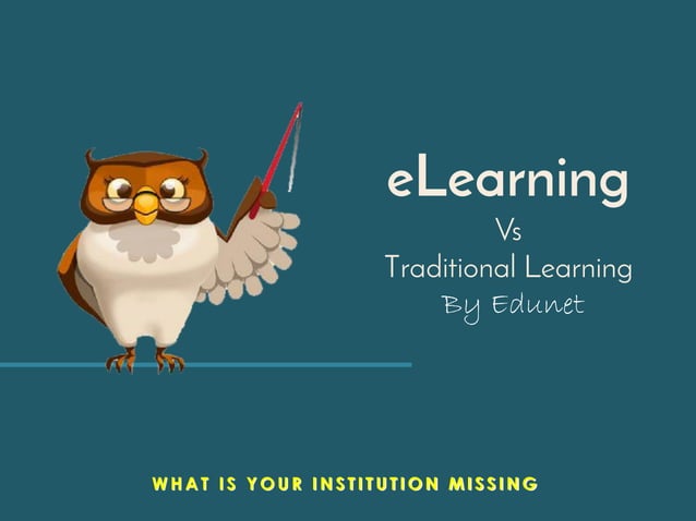 eLearning vs Traditional Learning | PDF