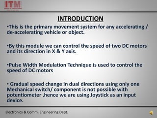 JOYSTICK BASED DC MOTOR SPEED CONTROL SYSTEM by VAISHNAVI AGRAWAL | PPT