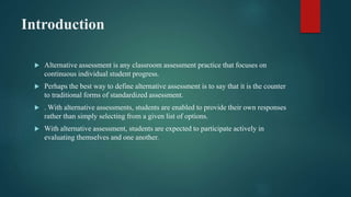 Altrenative Assessment | PPTX | Educational Assessment | Education