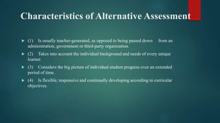 Altrenative Assessment | PPTX | Educational Assessment | Education