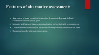 Altrenative Assessment | PPTX | Educational Assessment | Education