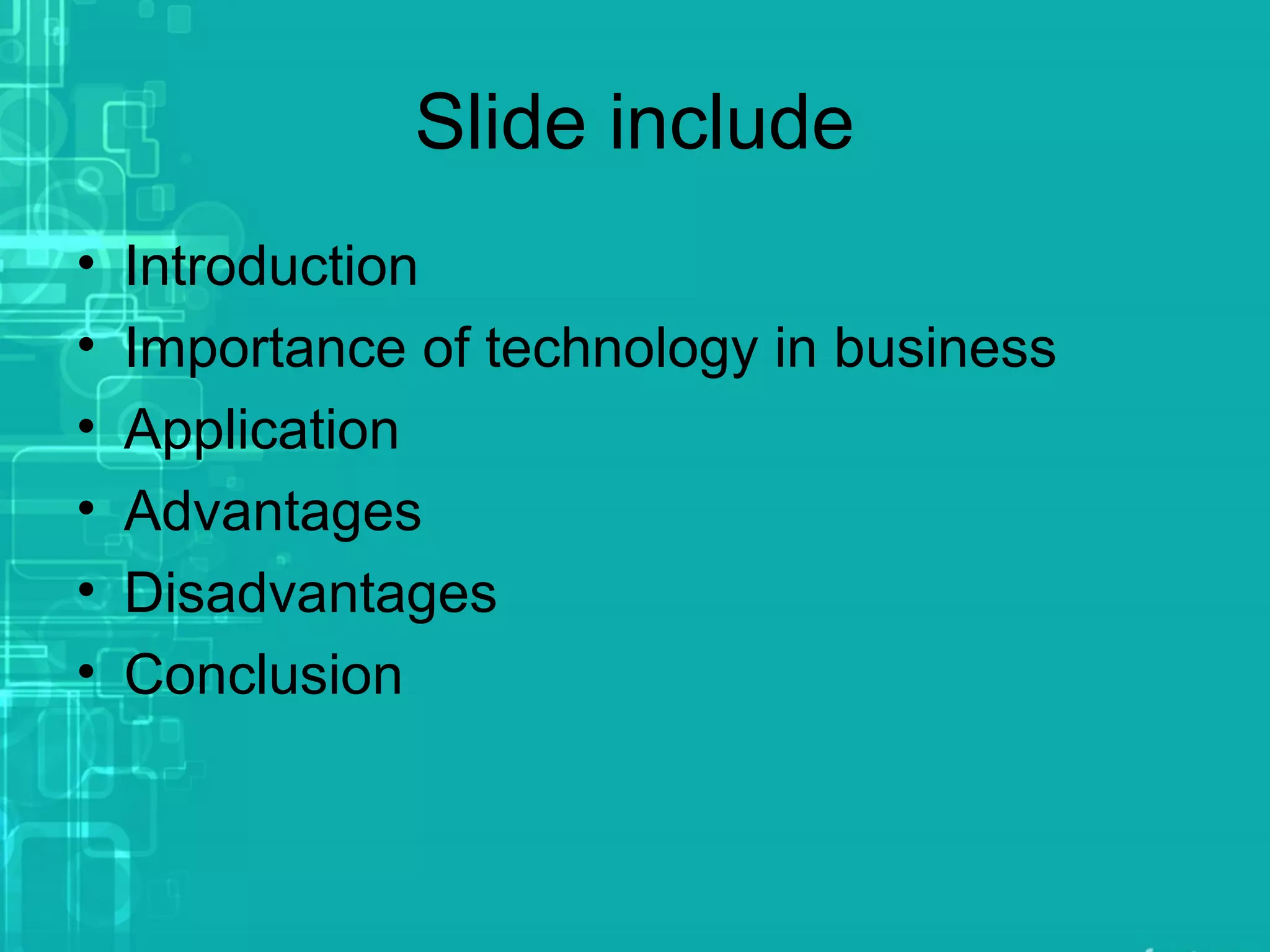 Use of Technology in business | PPT