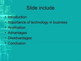 Use of Technology in business | PPT