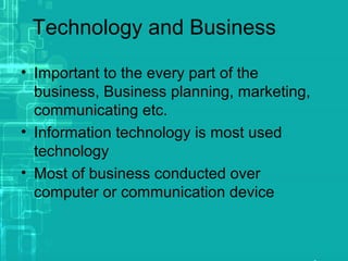 Use of Technology in business | PPT