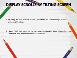 Smart Quill | PPT