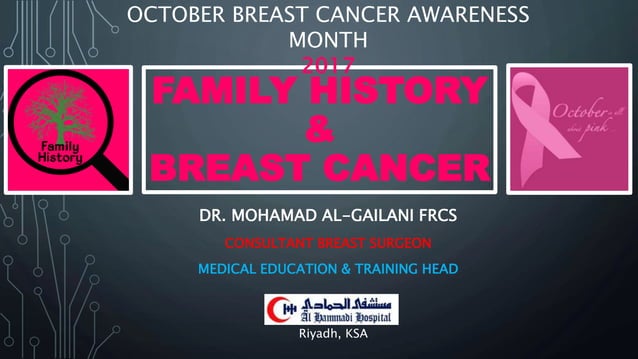 Breast Cancer and Family History KSA 2018 | PPT