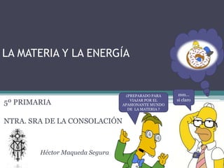 MATERIA Y ENERGÍA | PPTX