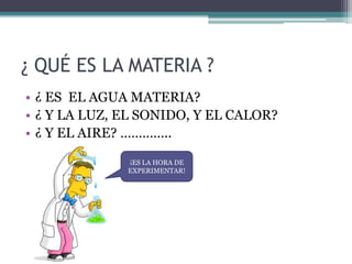 MATERIA Y ENERGÍA | PPTX