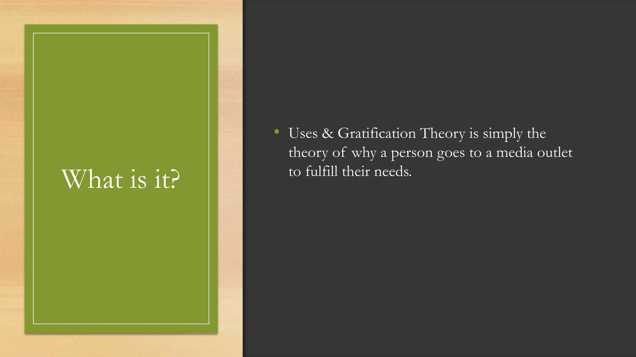Uses & Gratifications Theory | PPTX