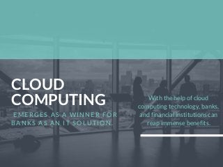 Cloud Computing In Banking And Finance Industry | PDF