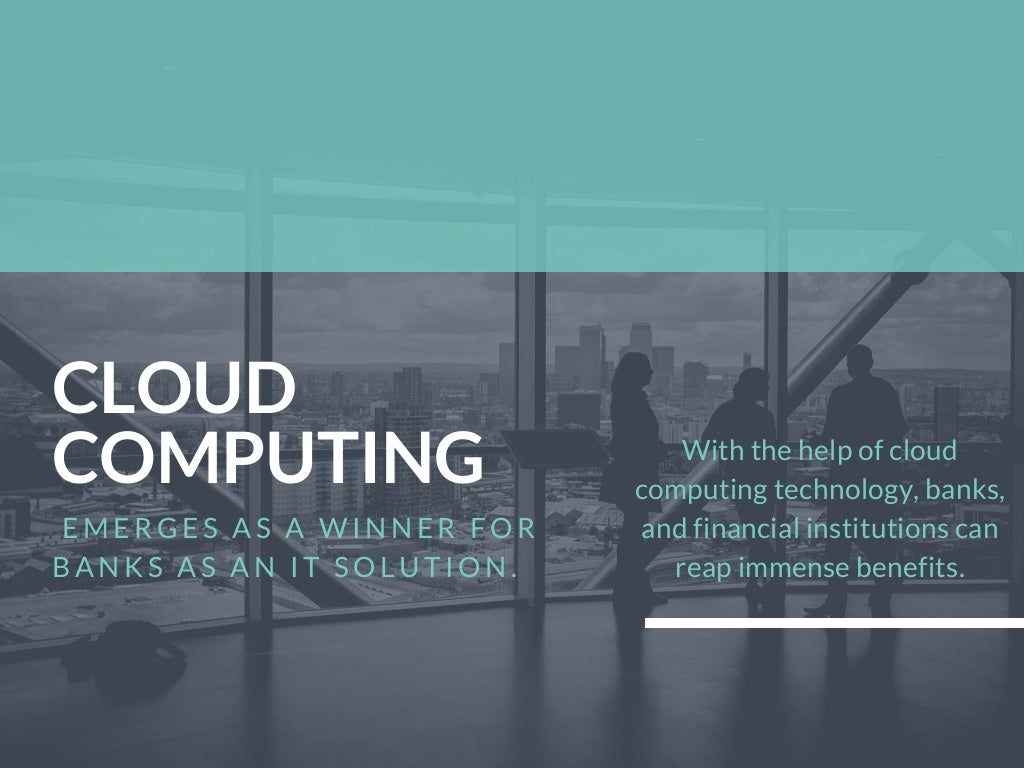 Cloud Computing In Banking And Finance Industry | PDF