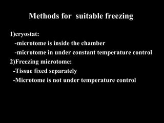 Frozen Section Basics | PPT | Chemistry | Science