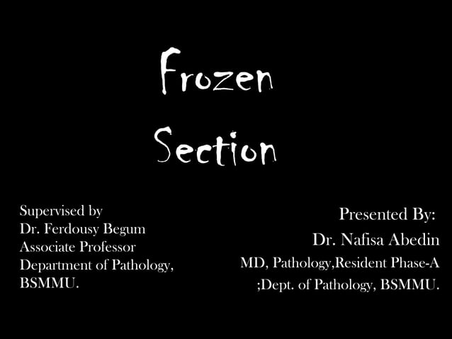 Frozen Section Basics | PPT | Chemistry | Science