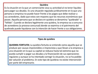 Quiebra y Atraso | PPTX