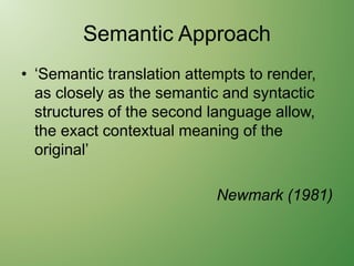 Approaches and Limits of Translation | PPTX