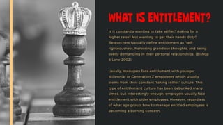 HOW TO DEAL WITH ENTITLED EMPLOYEES – A FOUR STEP PROCESS | PPT