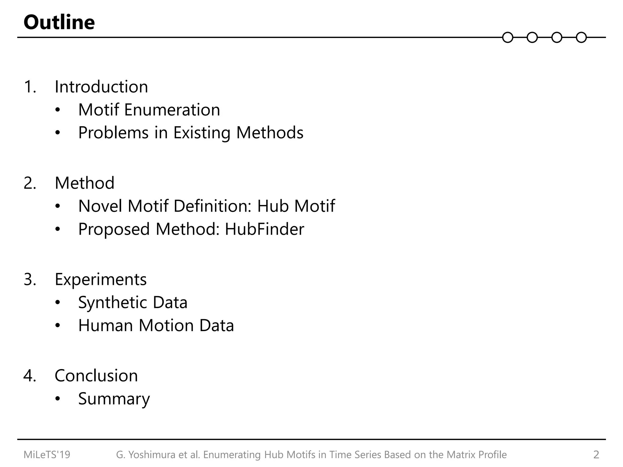 MiLeTS'19: Enumerating Hub Motifs in Time Series Based on the Matrix ...