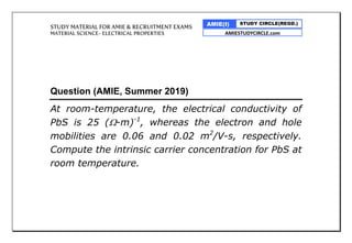 Material Science - Electrical Properties - AMIE (Summer 2019) | PPT