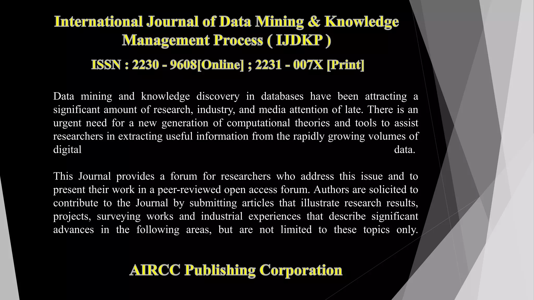 International Journal of Data Mining & Knowledge Management Process ( IJDKP ) | PPTX | Databases ...