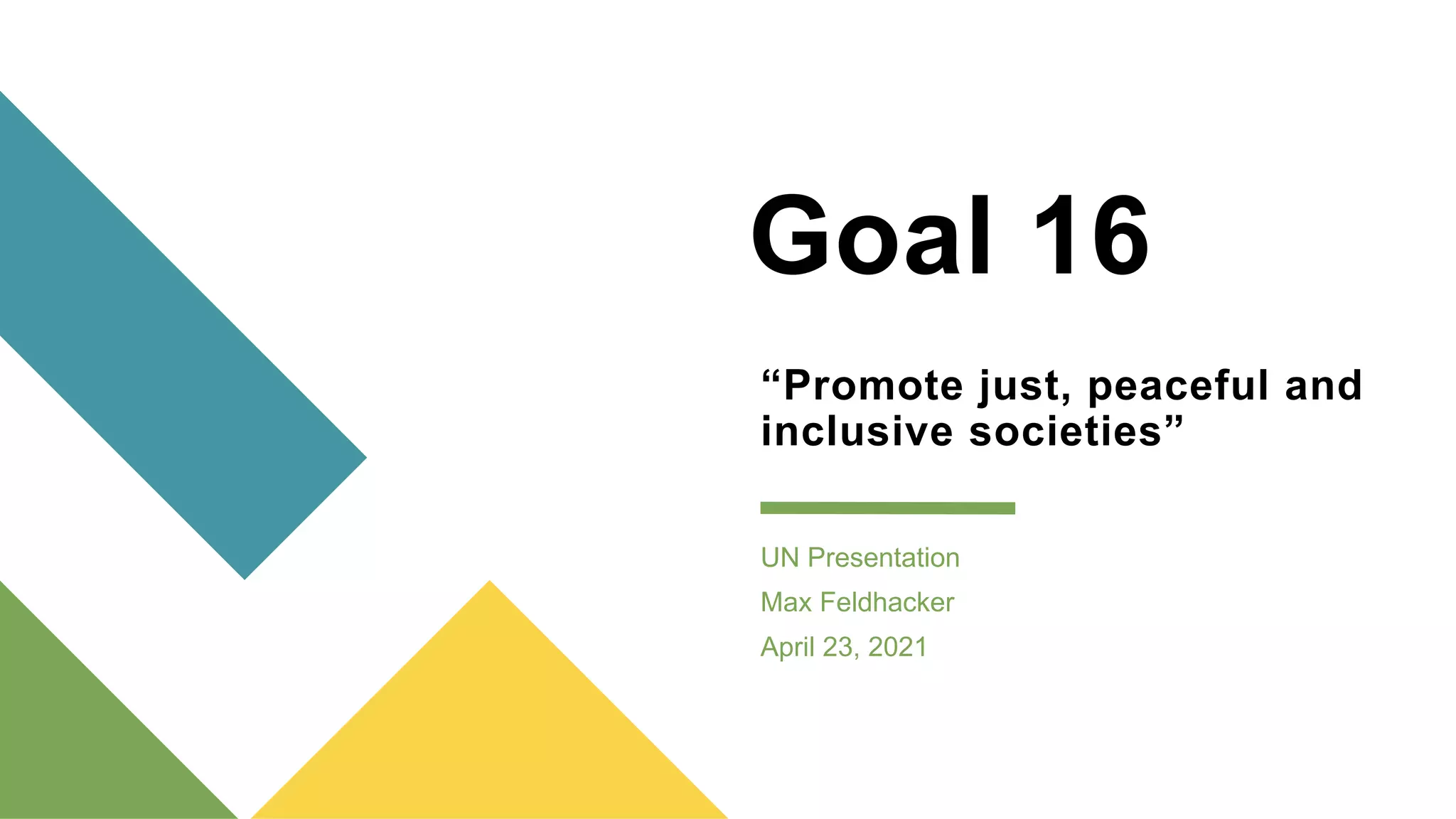 Promote just, peaceful and inclusive societies | PPTX