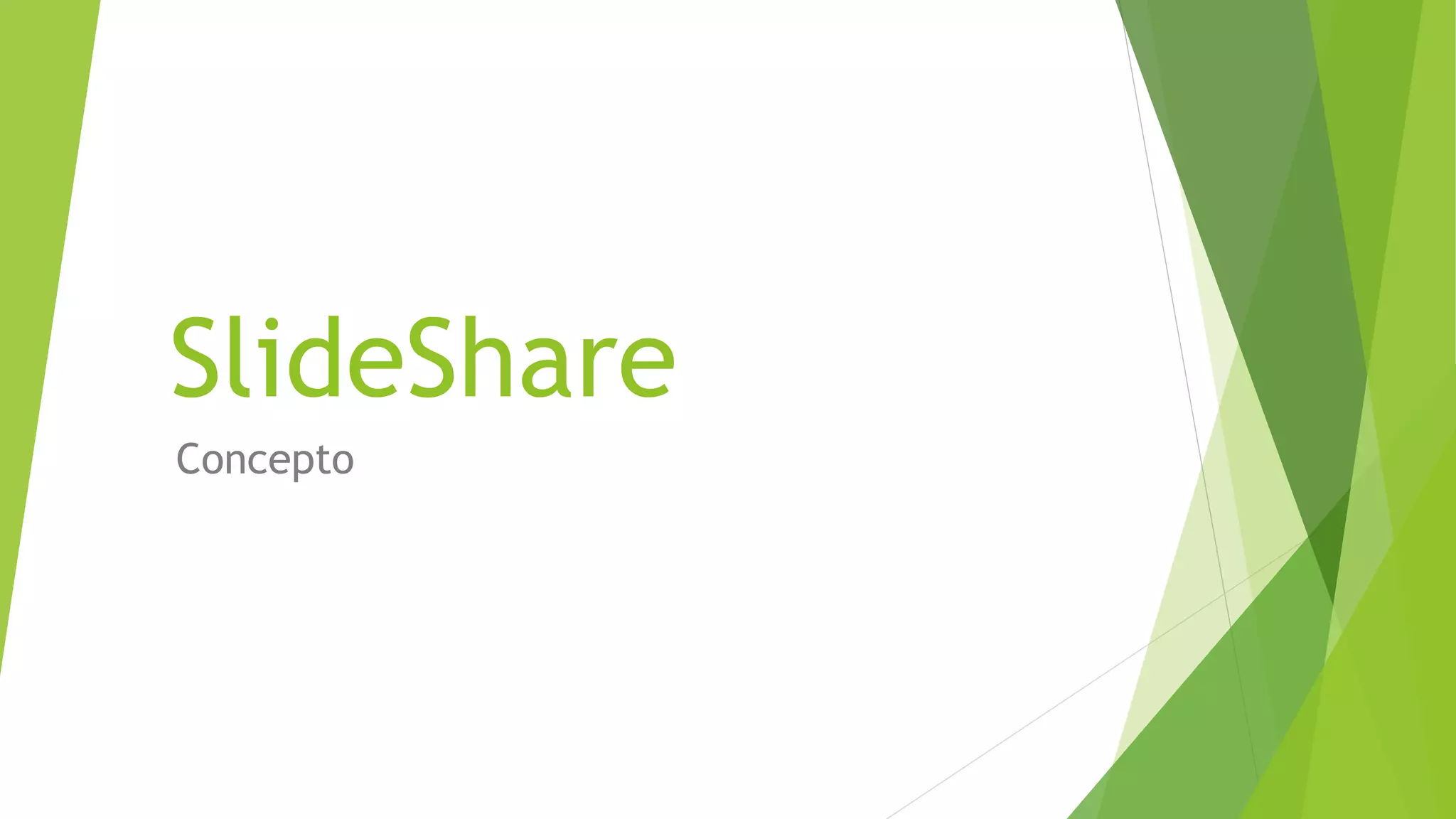 SlideShare Concepto | PPTX