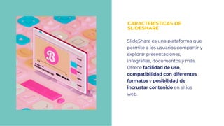 Slideshare, Concepto, caracteristicas, ventajas, desventajas y ...